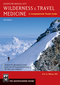 A Comprehensive Guide to Wilderness & Travel Medicine